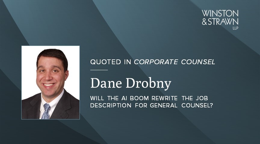 Dane Drobny Speaks with Corporate Counsel About the Impact of AI on ...