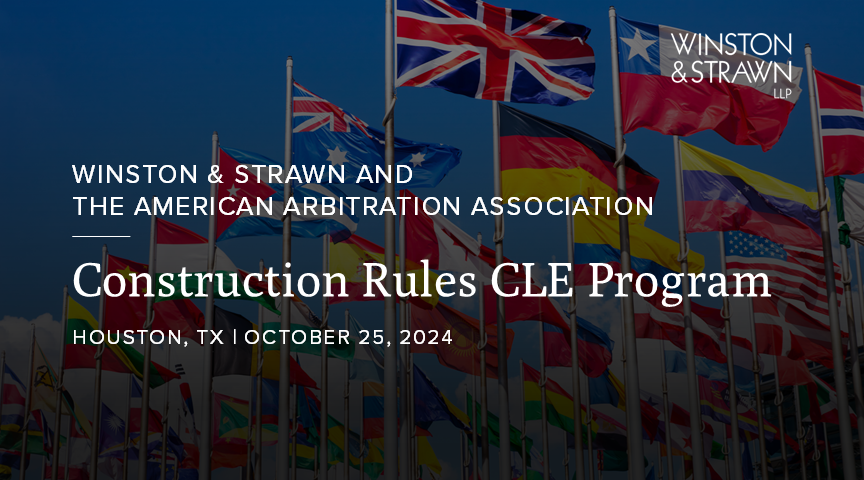 Winston Hosts Construction Rules CLE Program With the American ...