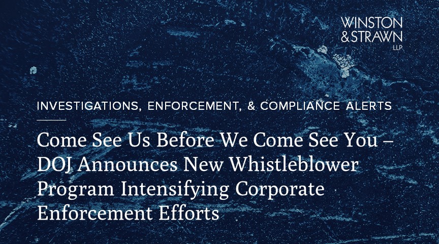 Come See Us Before We Come See You – DOJ Announces New Whistleblower ...