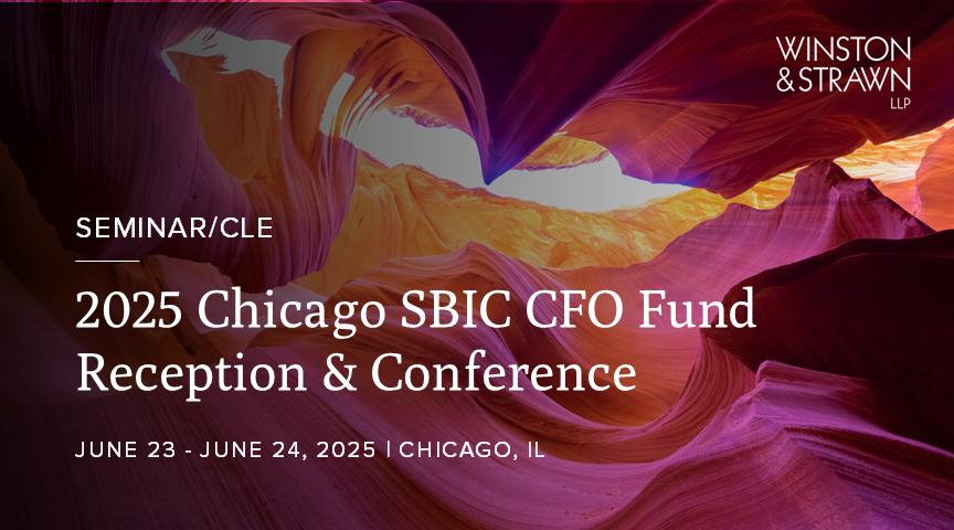 2025 Chicago SBIC Fund Reception & Conference | Winston & Strawn