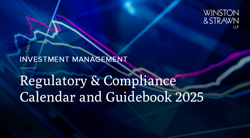 2025 Investment Management Regulatory & Compliance Calendar and ...