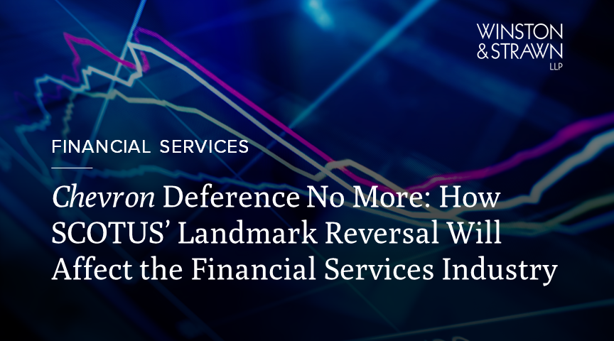 Chevron Deference No More: How SCOTUS’ Landmark Reversal Will Affect ...