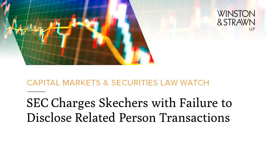SEC Charges Skechers with Failure to Disclose Related Person ...