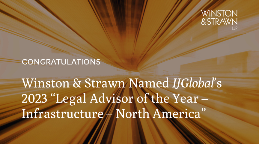 Winston & Strawn Named IJGlobal’s 2023 “Legal Advisor of the Year ...