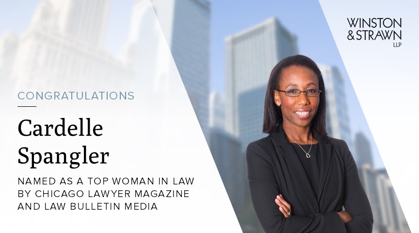 Cardelle Spangler Named Among the Top Woman in Law by Chicago Lawyer ...
