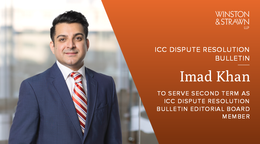 Imad Khan to Serve Second Term as ICC Dispute Resolution Bulletin ...