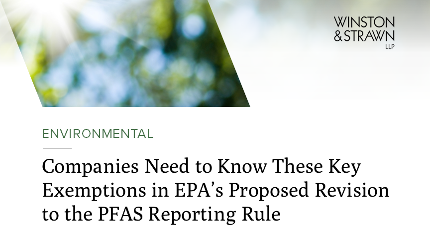 Companies Need to Know These Key Exemptions in EPA’s Proposed Revision ...