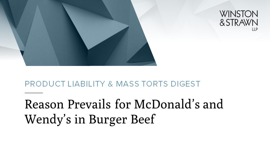 Reason Prevails for McDonald’s and Wendy’s in Burger Beef | Winston ...