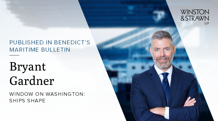 Window on Washington: SHIPS Shape | Winston & Strawn