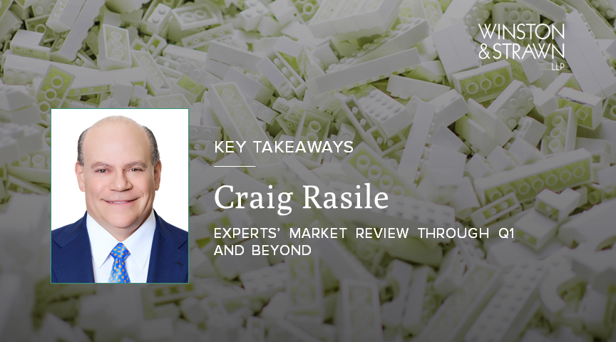 Winston & Strawn Partner Craig Rasile Moderates the Secured Finance ...