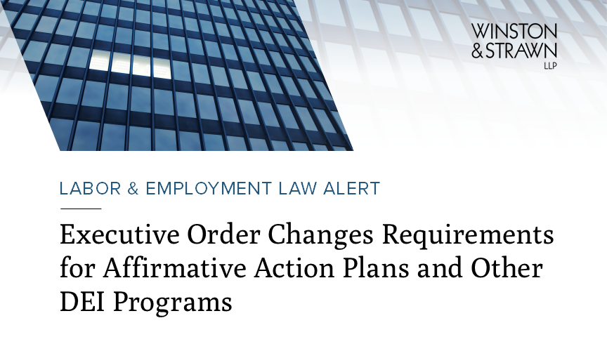 Executive Order Changes Requirements for Affirmative Action Plans and ...