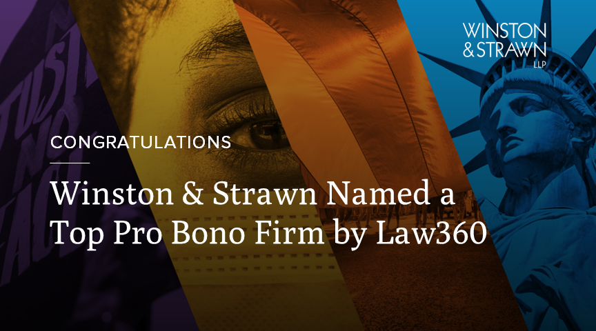 Winston & Strawn Ranked a Top 10 Pro Bono Firm by Law360 | Winston & Strawn