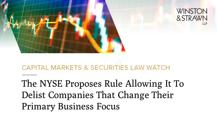 The NYSE Proposes Rule Allowing It To Delist Companies That Change ...