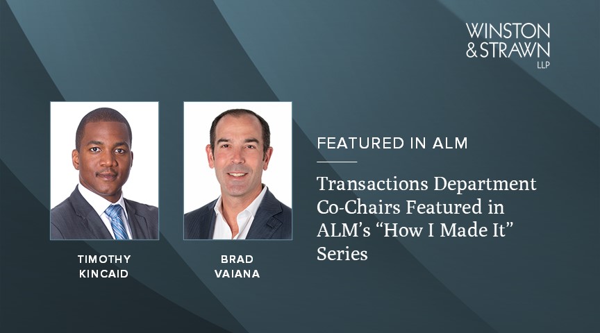 Transactions Department Co-Chairs Timothy Kincaid and Brad Vaiana ...