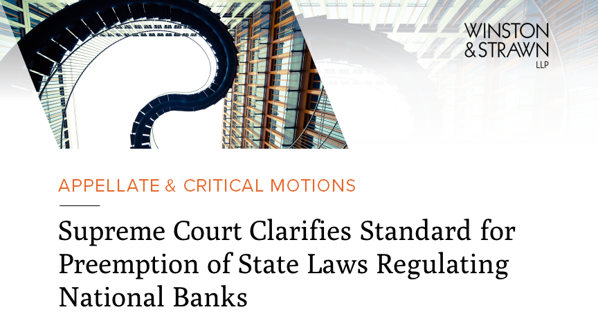 Supreme Court Clarifies Standard for Preemption of State Laws ...