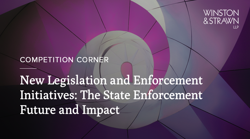 New Legislation and Enforcement Initiatives: The State Enforcement ...