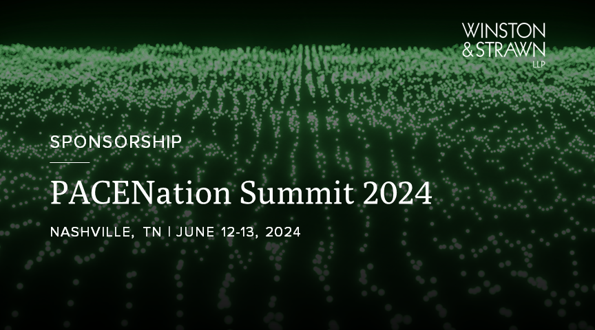 Winston & Strawn Sponsors, Partner Speaks at PACENation Summit 2024 ...