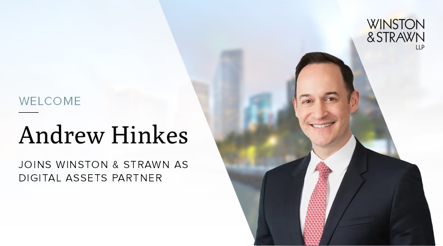 Winston & Strawn Bolsters Digital Assets Practice and Miami Office with ...