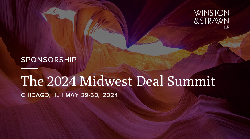 Winston Sponsors the 2024 Midwest Deal Summit | Winston & Strawn