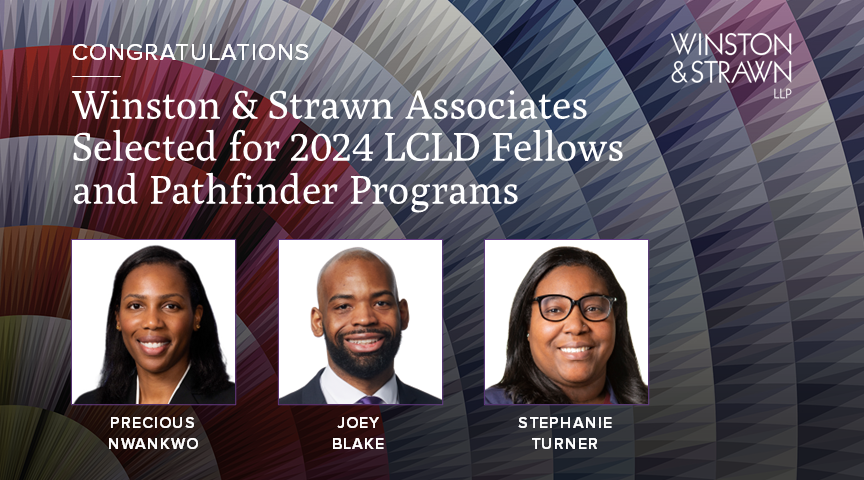 Winston & Strawn Associates Selected for 2024 LCLD Fellows and ...