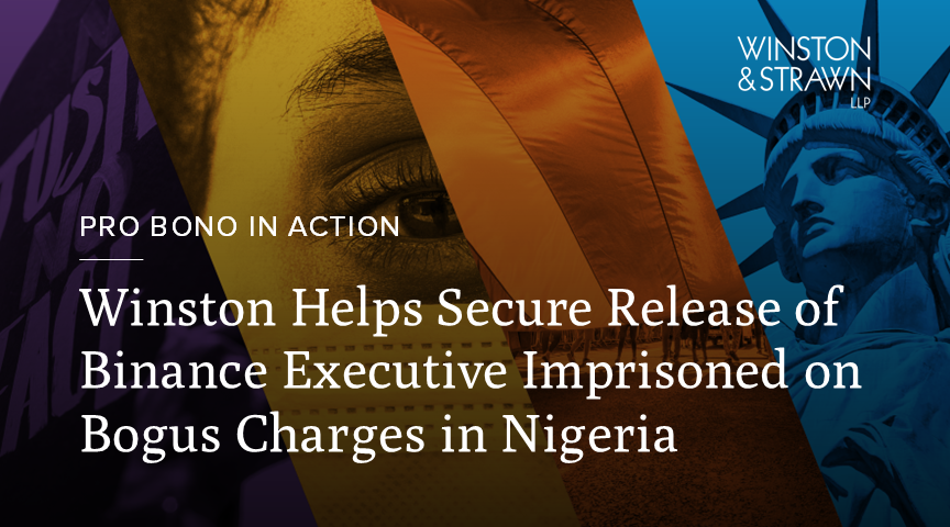 Winston Helps Secure Release of Binance Executive Imprisoned on Bogus Charges in Nigeria ...