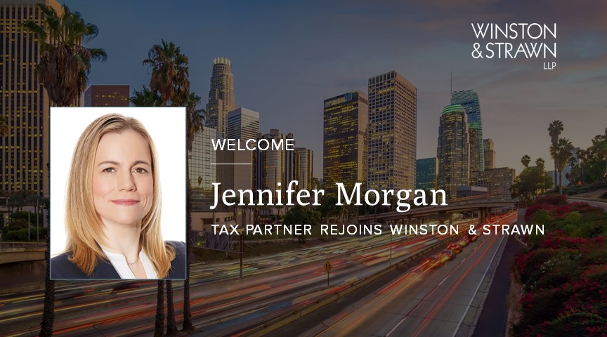 Winston & Strawn Welcomes Tax Attorney Jennifer Morgan Back to Firm’s ...