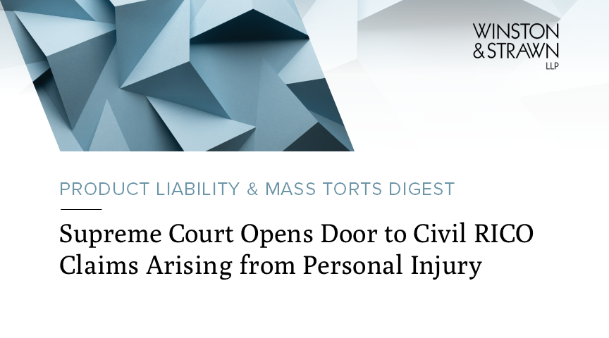 Supreme Court Opens Door to Civil RICO Claims Arising from Personal ...