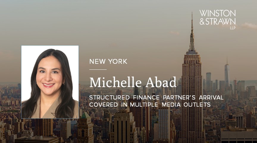 Michelle Abad Joins Winston & Strawn in New York Office | Winston & Strawn
