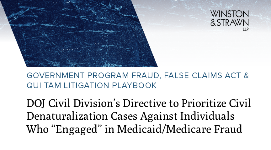 DOJ Civil Division’s Directive to Prioritize Civil Denaturalization ...