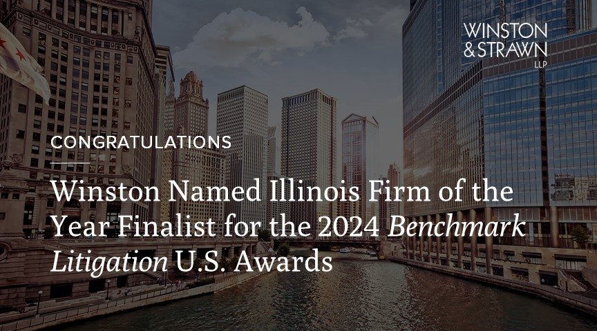 Winston Shortlisted for Benchmark Litigation U.S.’s 2024 Illinois Firm ...