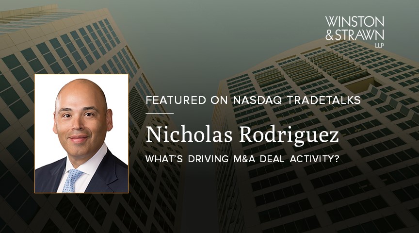 Nicholas Rodriguez Discusses Current State of M&A Deal Activity on ...