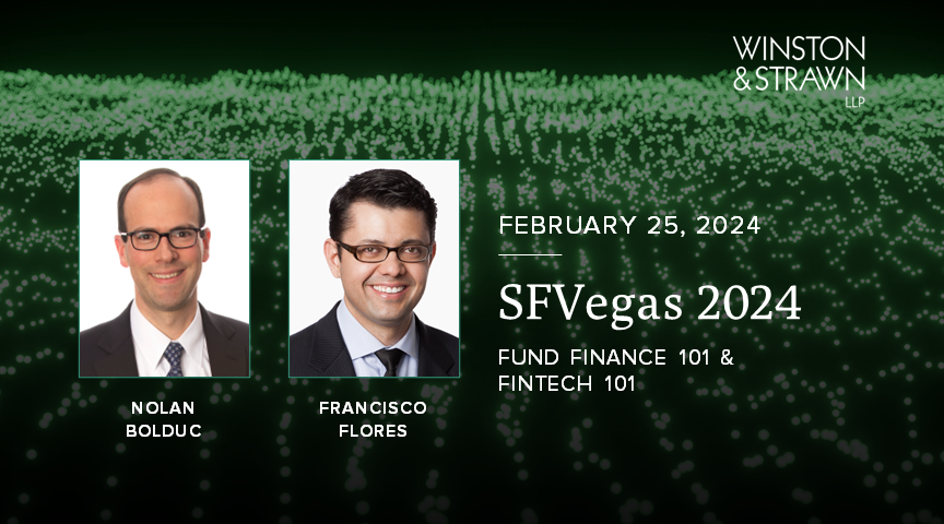 Nolan Bolduc and Francisco Flores Speak at SFVegas 2024 | Winston & Strawn