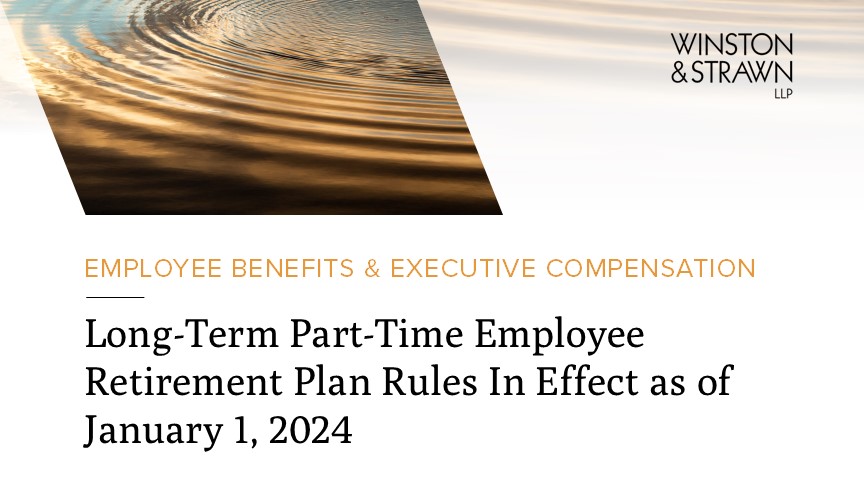Long-Term Part-Time Employee Retirement Plan Rules In Effect as of ...