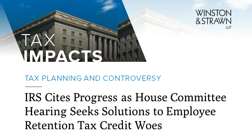 IRS Cites Progress as House Committee Hearing Seeks Solutions to ...