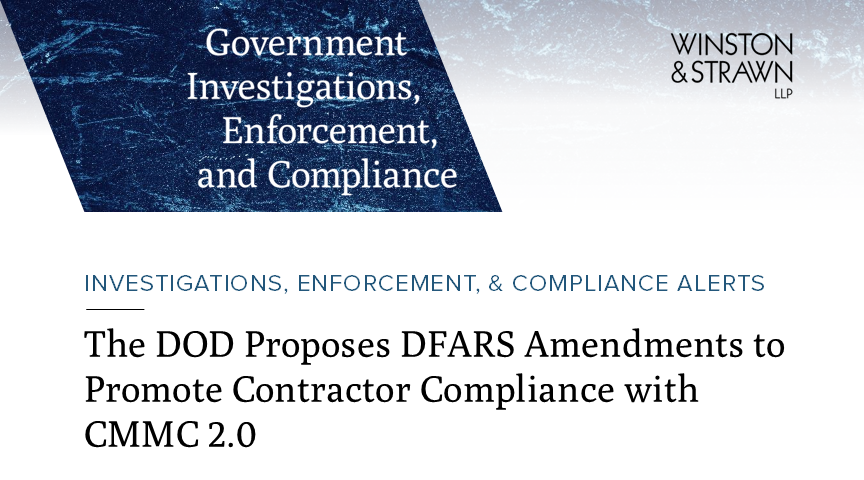 The DOD Proposes DFARS Amendments to Promote Contractor Compliance with ...