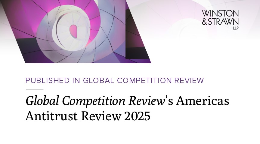 Global Competition Review’s Americas Antitrust Review 2025 | Winston ...
