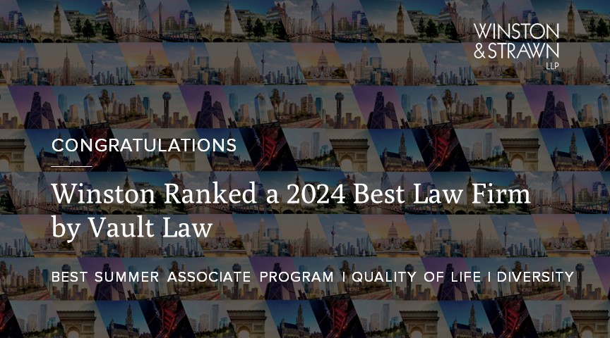 Winston Ranks a 2024 Best Summer Associate Program and a Best Law Firm ...