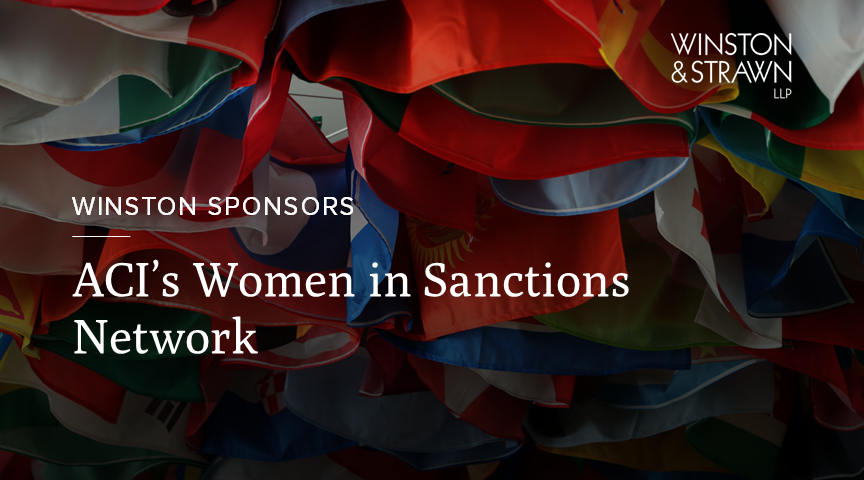 Winston Sponsors ACI’s Women in Sanctions Network | Winston & Strawn