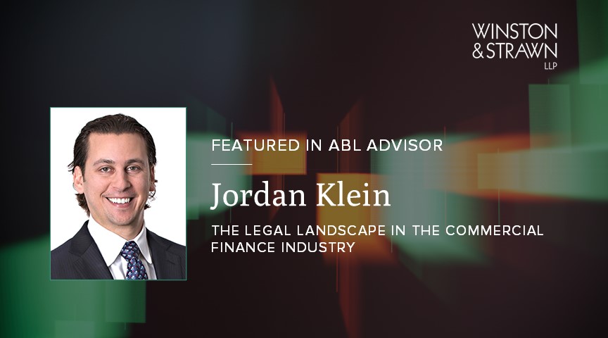 Jordan Klein Discusses the Legal Landscape in the Commercial Finance ...